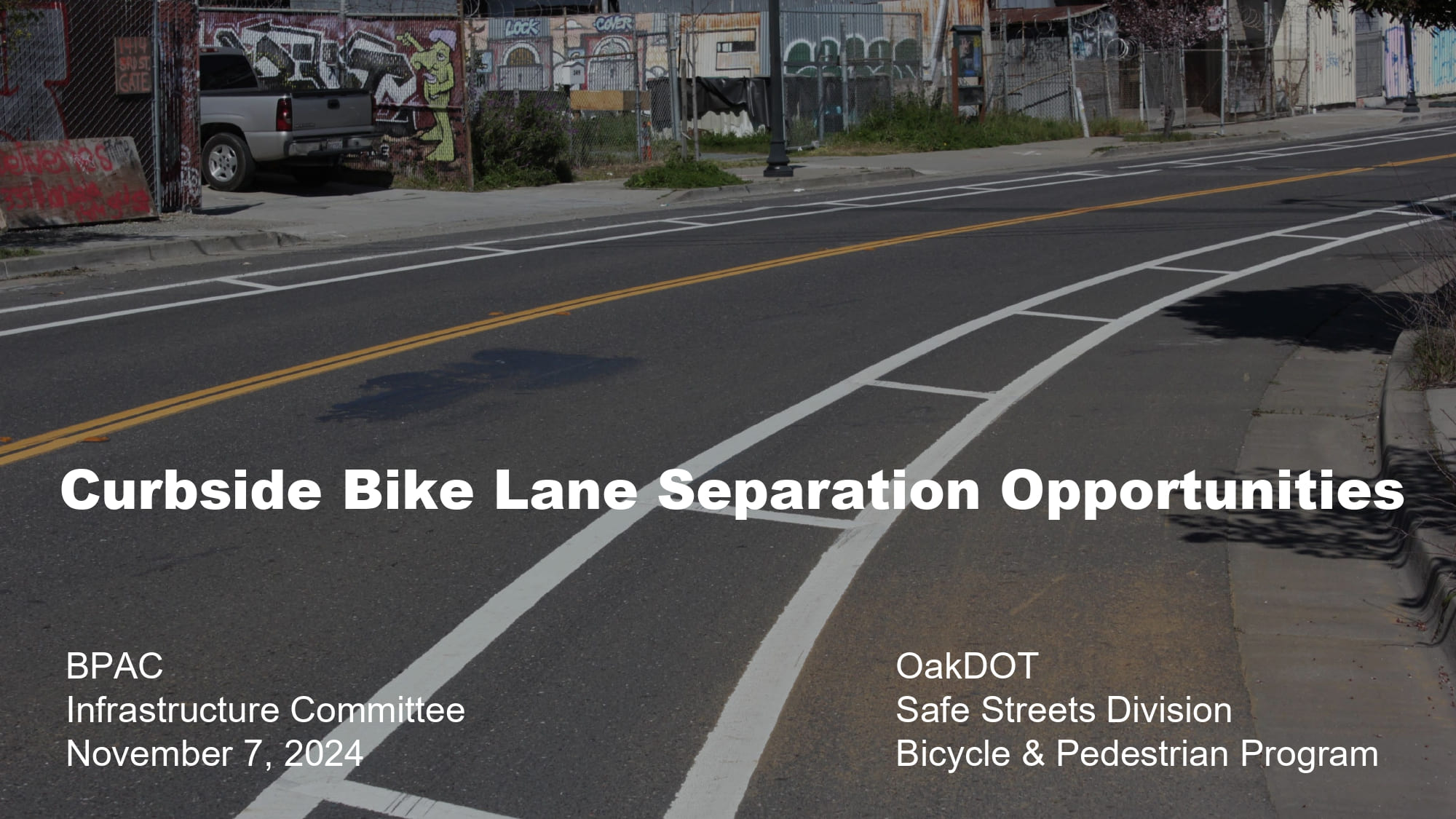 Curbside Bike Lane Separation Opportunities – Oakland BPAC Blog
